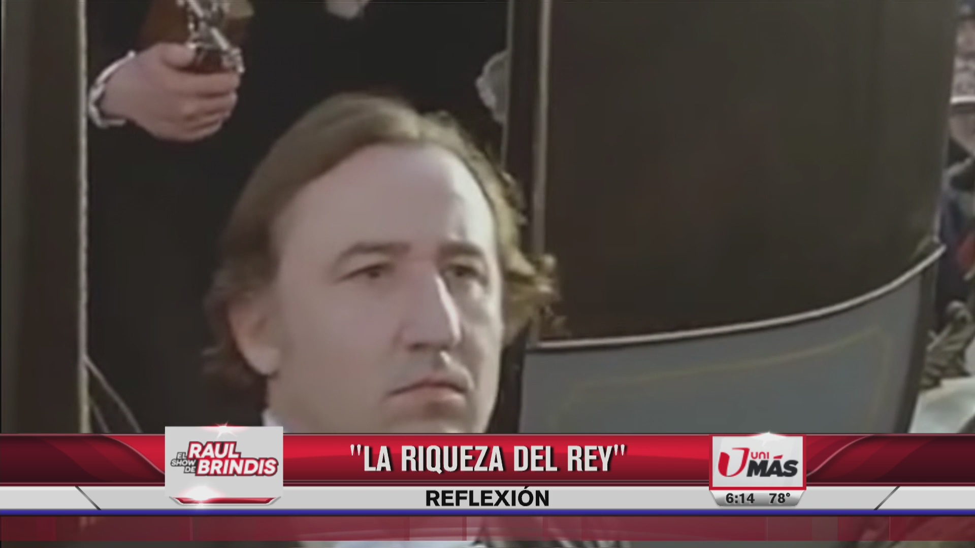 Reflexión: La riqueza del Rey