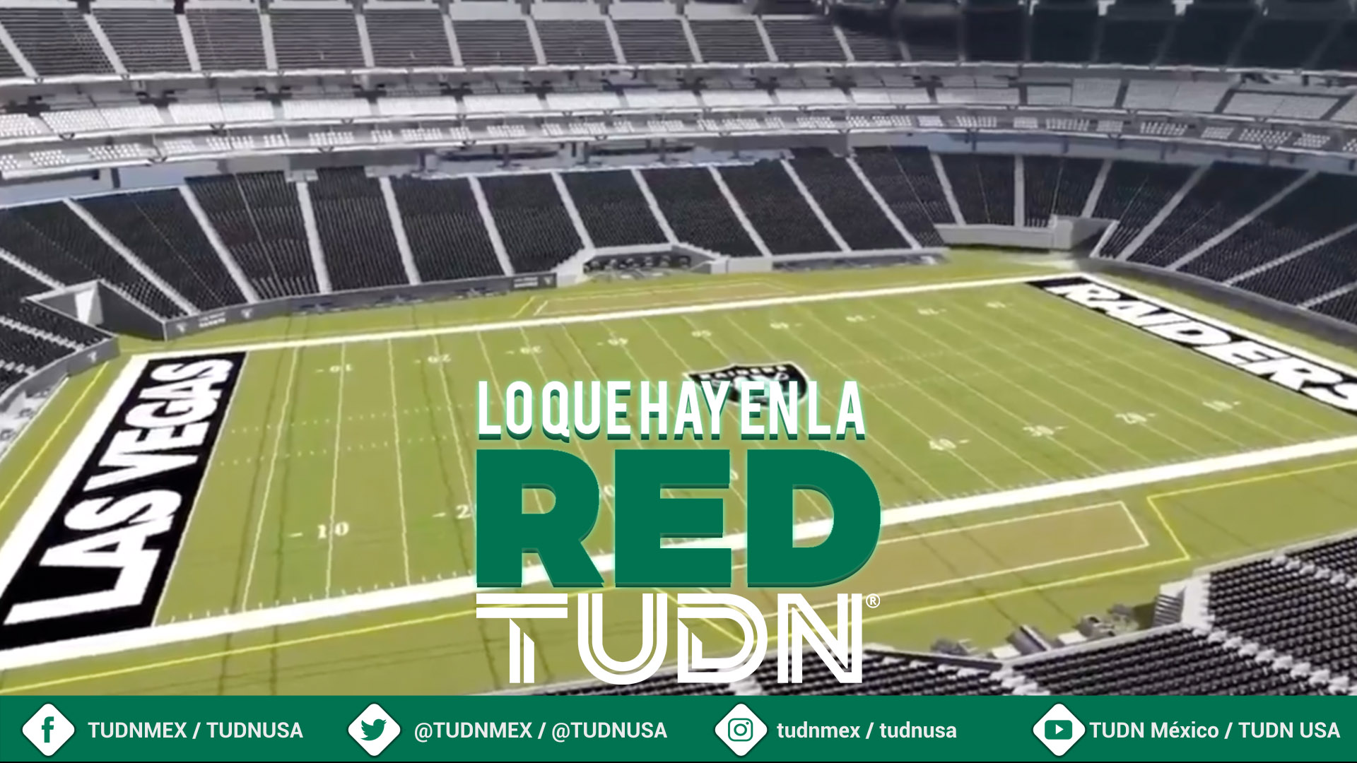 El nuevo estadio de los Raiders en un recorrido virtual | TUDN National ...