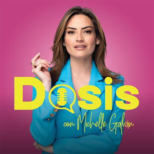 Dosis con Michelle Galván | Univision