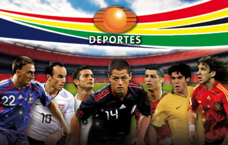 Cobertura de Televisa Deportes en Sudáfrica 2010 | Home Televisa ...