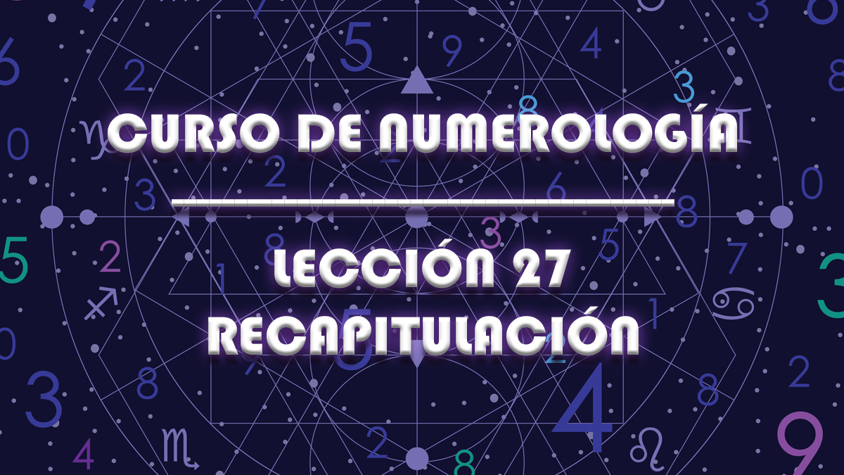 Curso de numerología | Lección 27 | Horóscopos | Univision