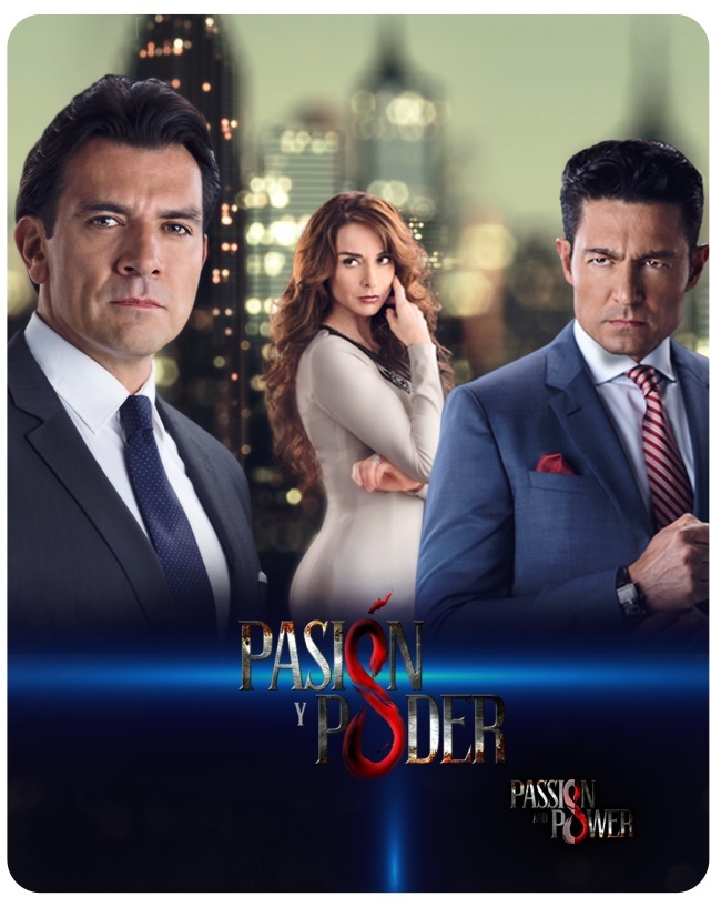 Venezuela ya disfruta 'Pasión y Poder' | Home Televisa Temas ...