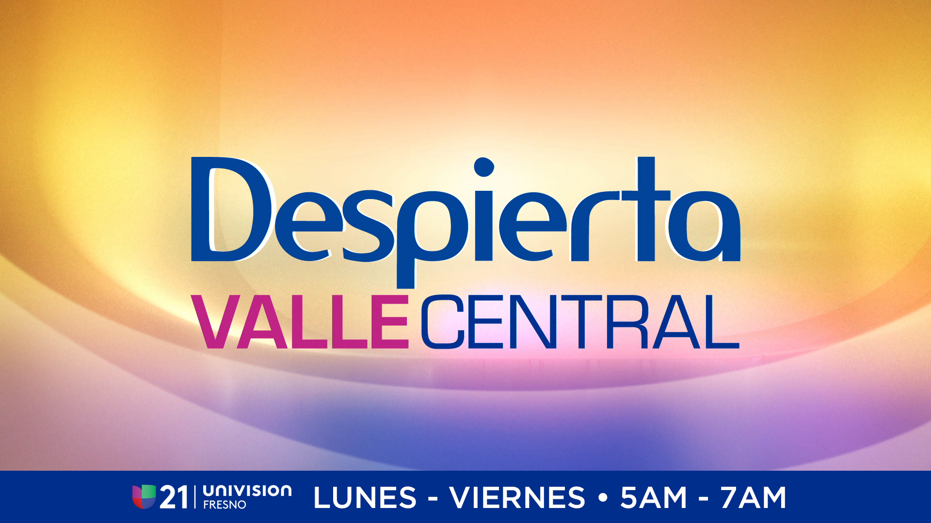 Despierta Valle Central | Univision 21 Fresno KFTV | Univision