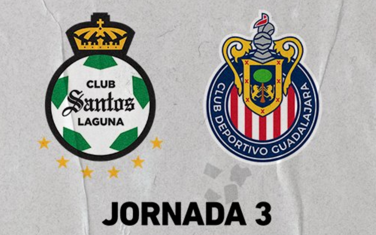 Santos vs Chivas: Horario y dónde ver el partido del Apertura 2022 ...